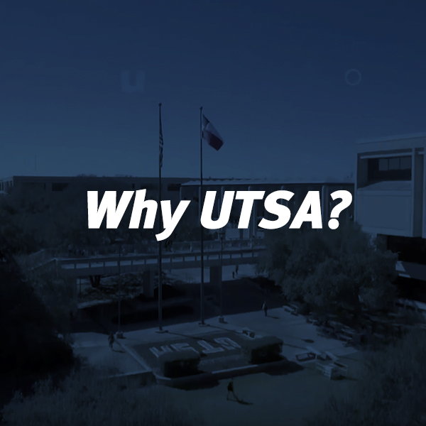 Why UTSA | Future Roadrunner