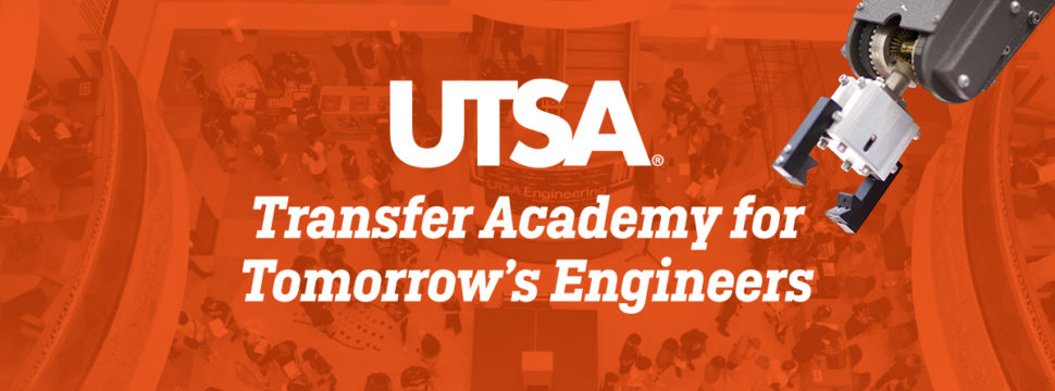 Transfer Academy for Tomorrow’s Engineers (TATE) - UT San Antonio